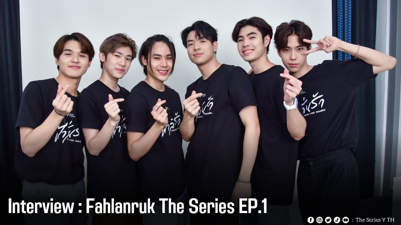 Interview : Fahlanruk The Series EP.1 - YouTube