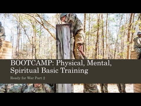 Bootcamp: Physical, Mental, & Spiritual Basic Training || Steven Payten ...