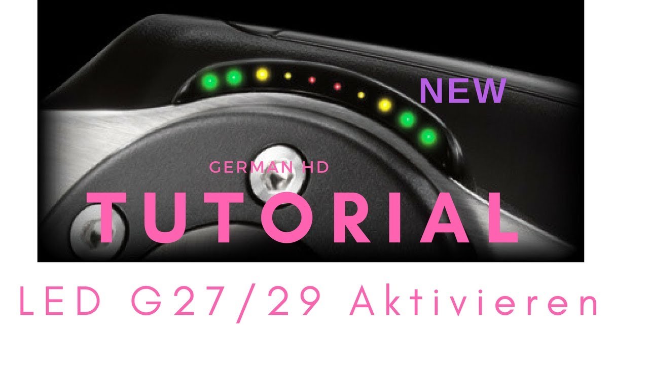 HD LED Logitech G29 G27 Aktivieren Fanaleds Deutsch Toturial #Fanaleds ...