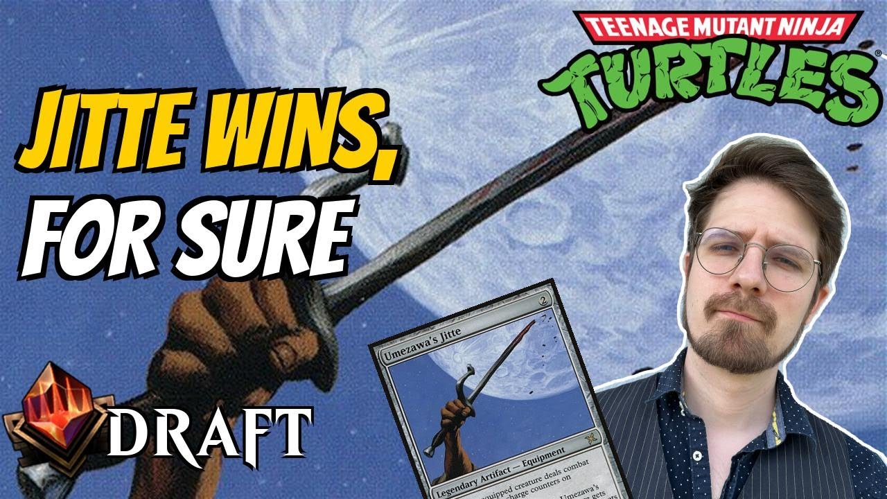 Jitte Wins, For Sure | Teenage Mutant Ninja Turtles Draft | | MTG Arena ...