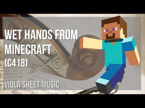 Viola Sheet Music: How to play Wet Hands from Minecraft by C418 - YouTube