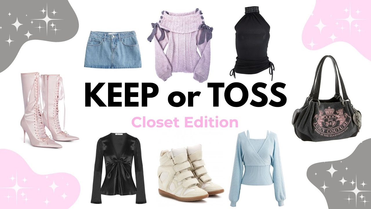 KEEP or TOSS! [Closet Edition] 👚 - YouTube