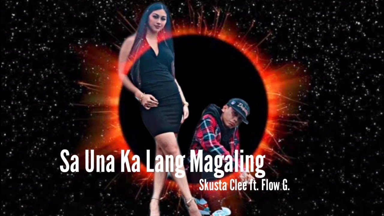 Skusta Clee - Sa Una Kalang Magaling ft. Zeinab Harake (Official Music ...