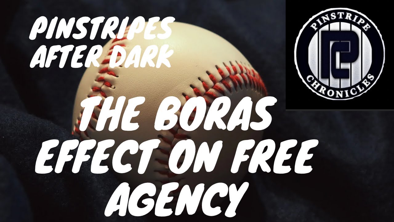 The Boras Effect On Free Agency - YouTube