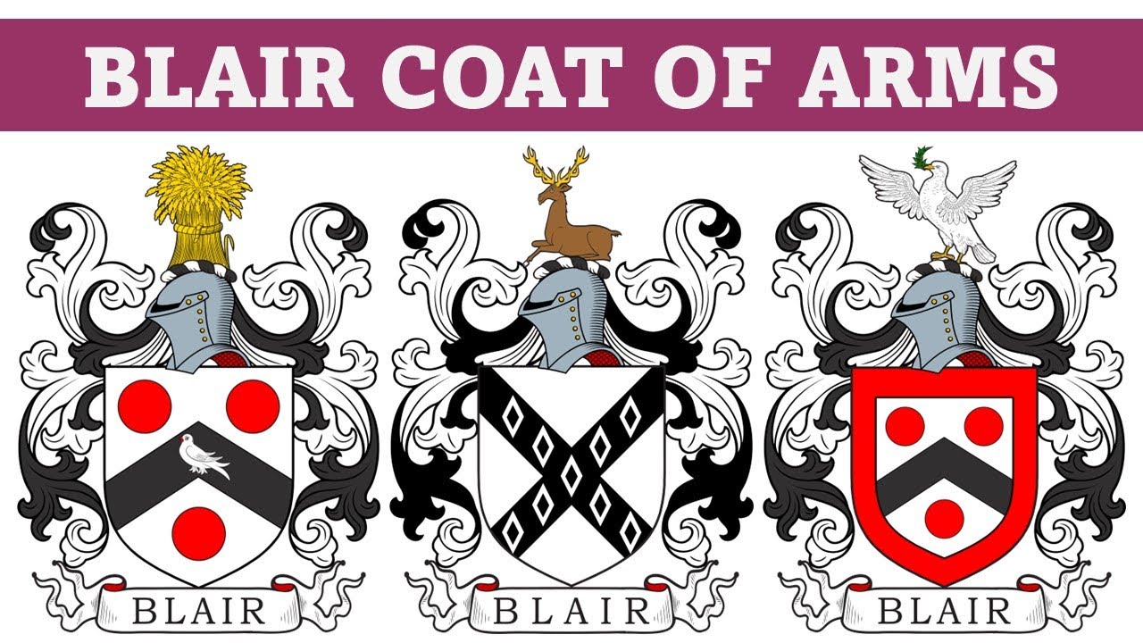 Blair Coat of Arms & Family Crest - Symbols, Bearers, History - YouTube