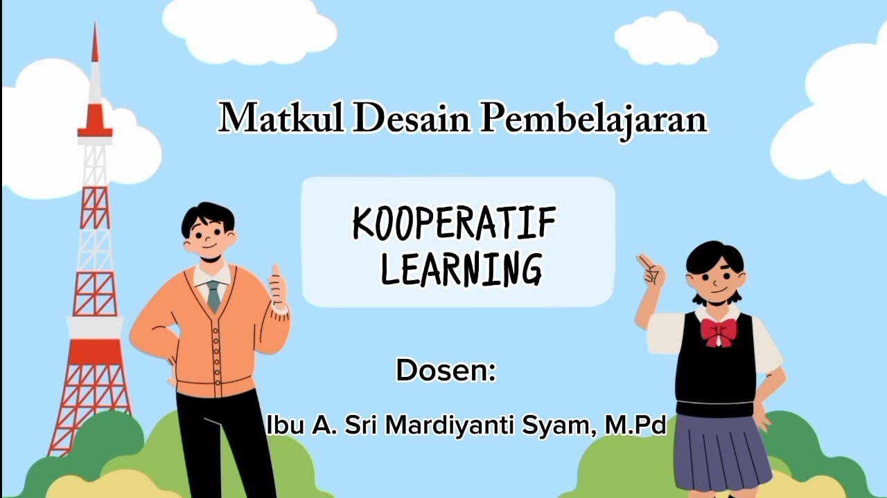 MODEL PEMBELAJARAN KOOPERATIF LEARNING (KELOMPOK 3) - YouTube