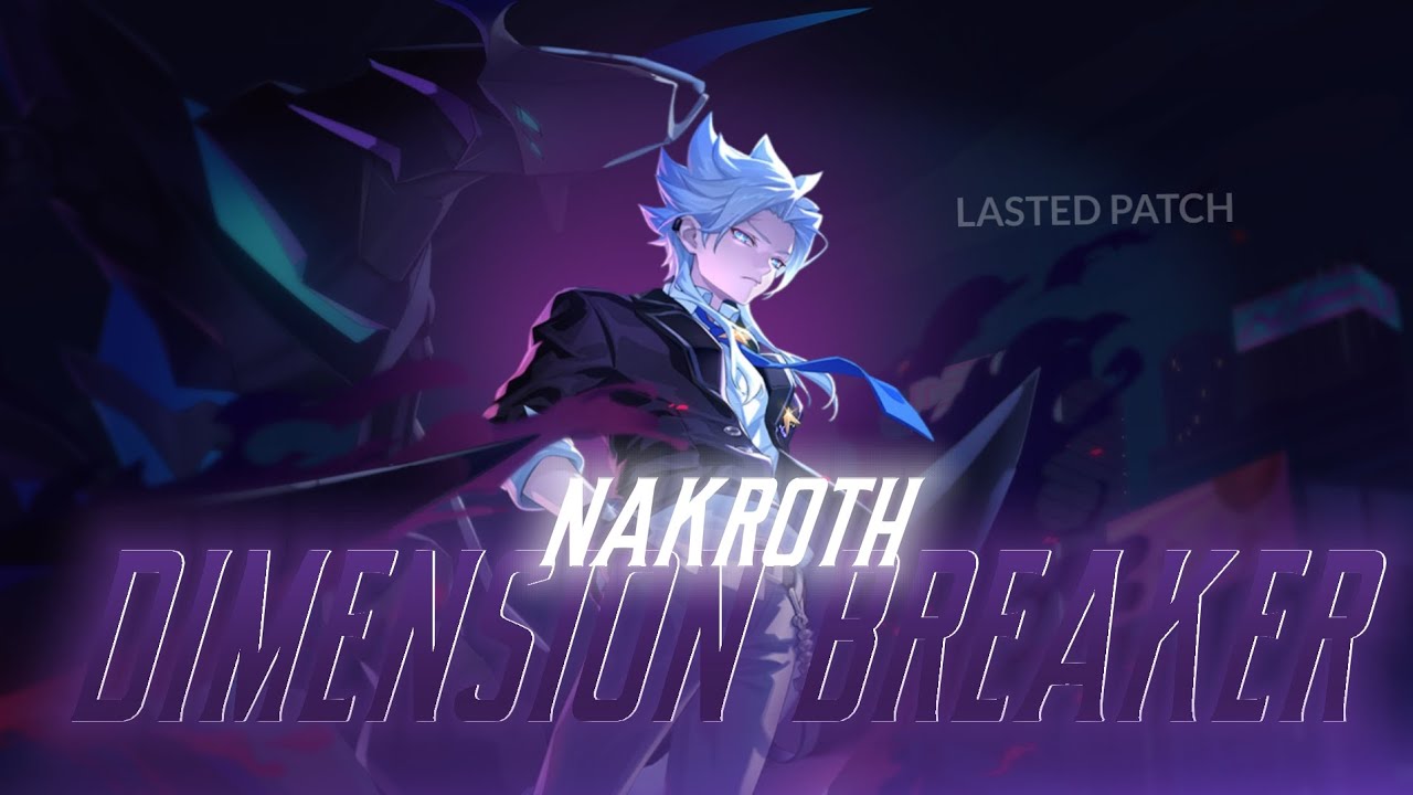 MOD SKIN | NAKROTH DIMENSION BREAKER นาคอสไดเมนชั่นเบรกเกอร์ | PATCH 1 ...