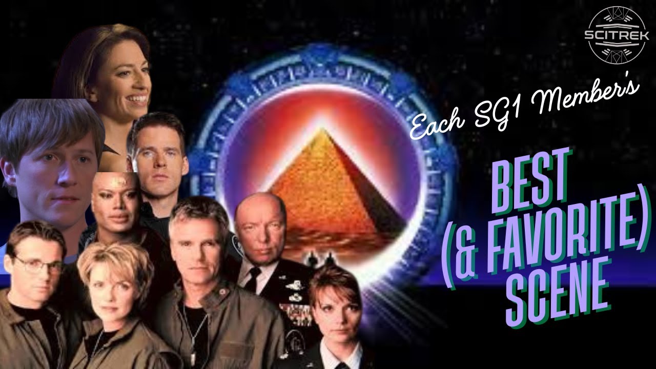 Our Favorite AND the Best Scenes from Each MAIN STARGATE SG1 Character ...