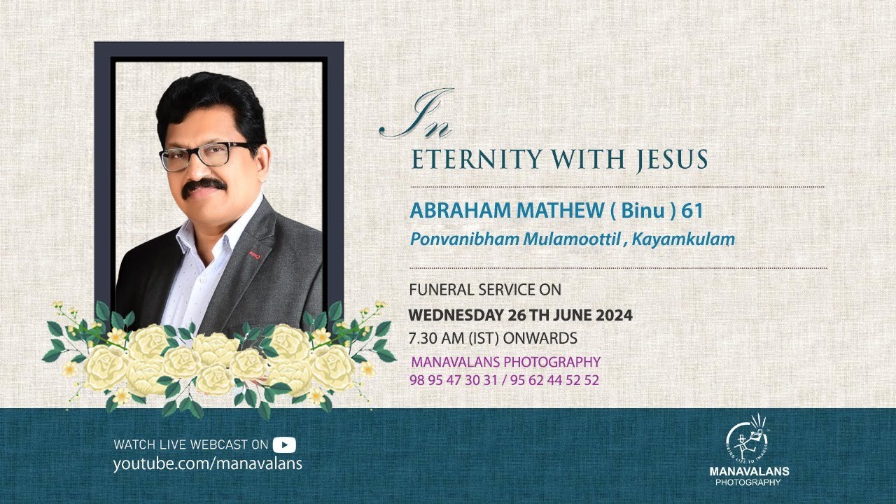 Funeral Service of Mr. Abraham Mathew (Binu - 61) - YouTube