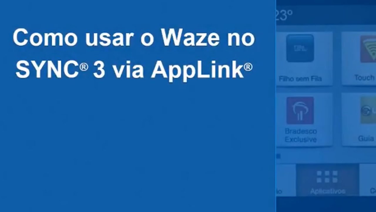 Ford Explica - Como usar o Waze no SYNC® 3 via AppLink - YouTube