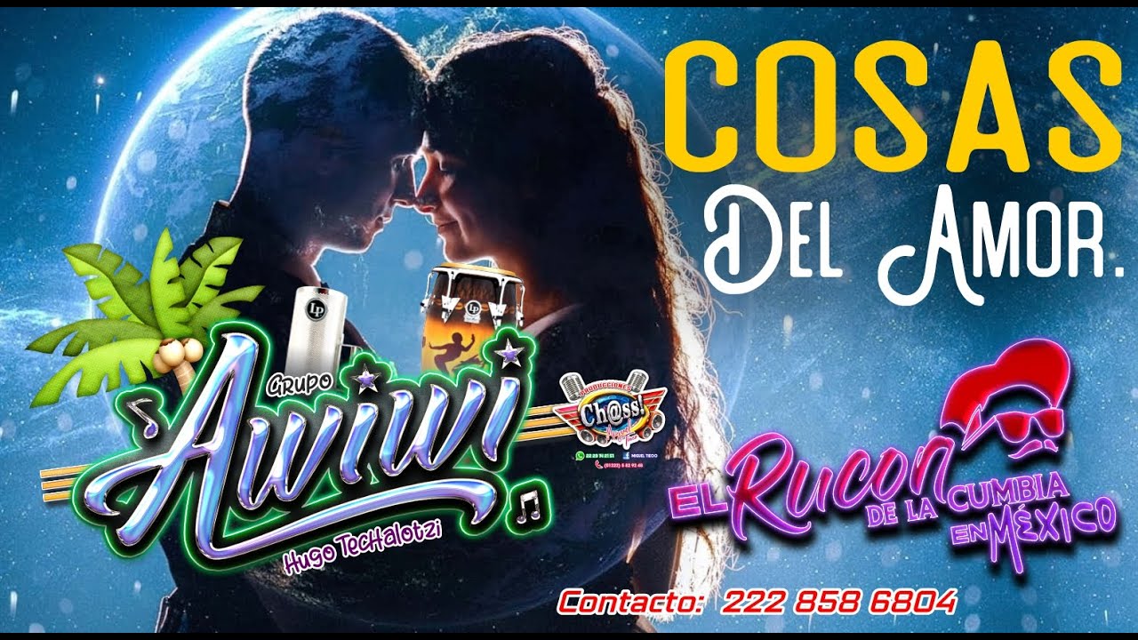 Grupo AWIWI COSAS DEL AMOR El rucon de la Cumbia - YouTube