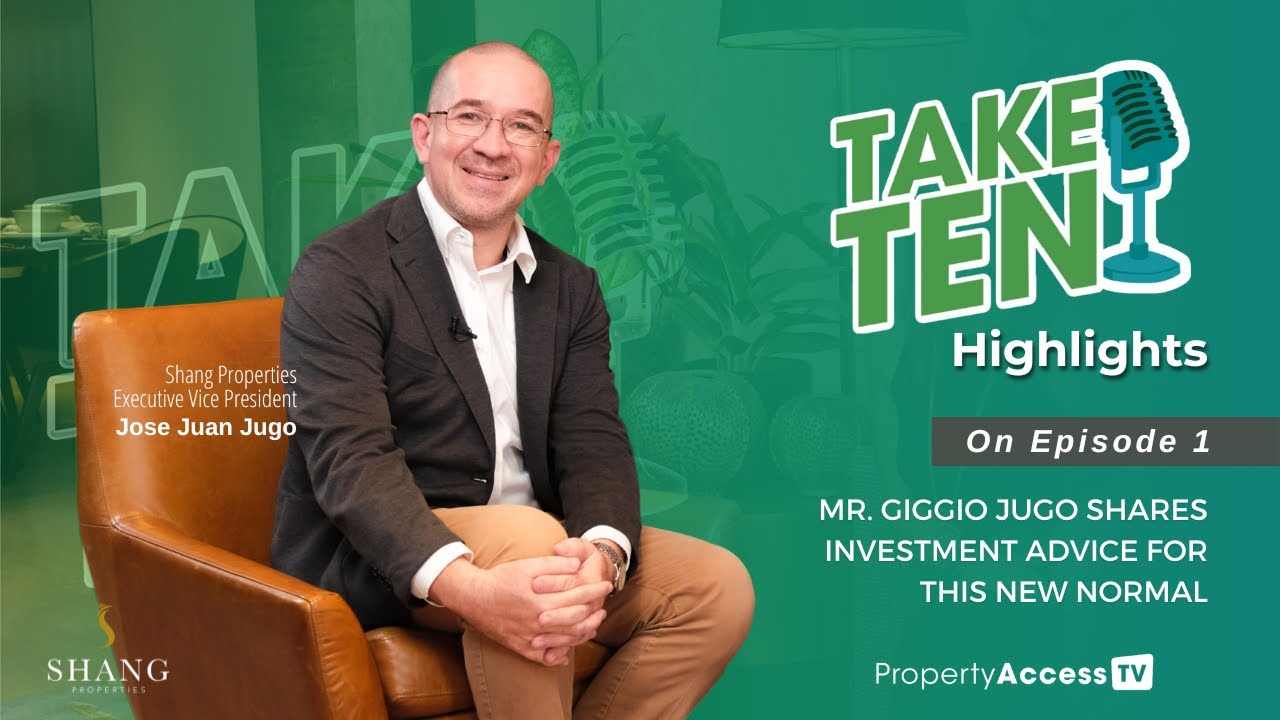 Take Ten Highlights | Mr. Giggio Jugo shares investment advice for this ...