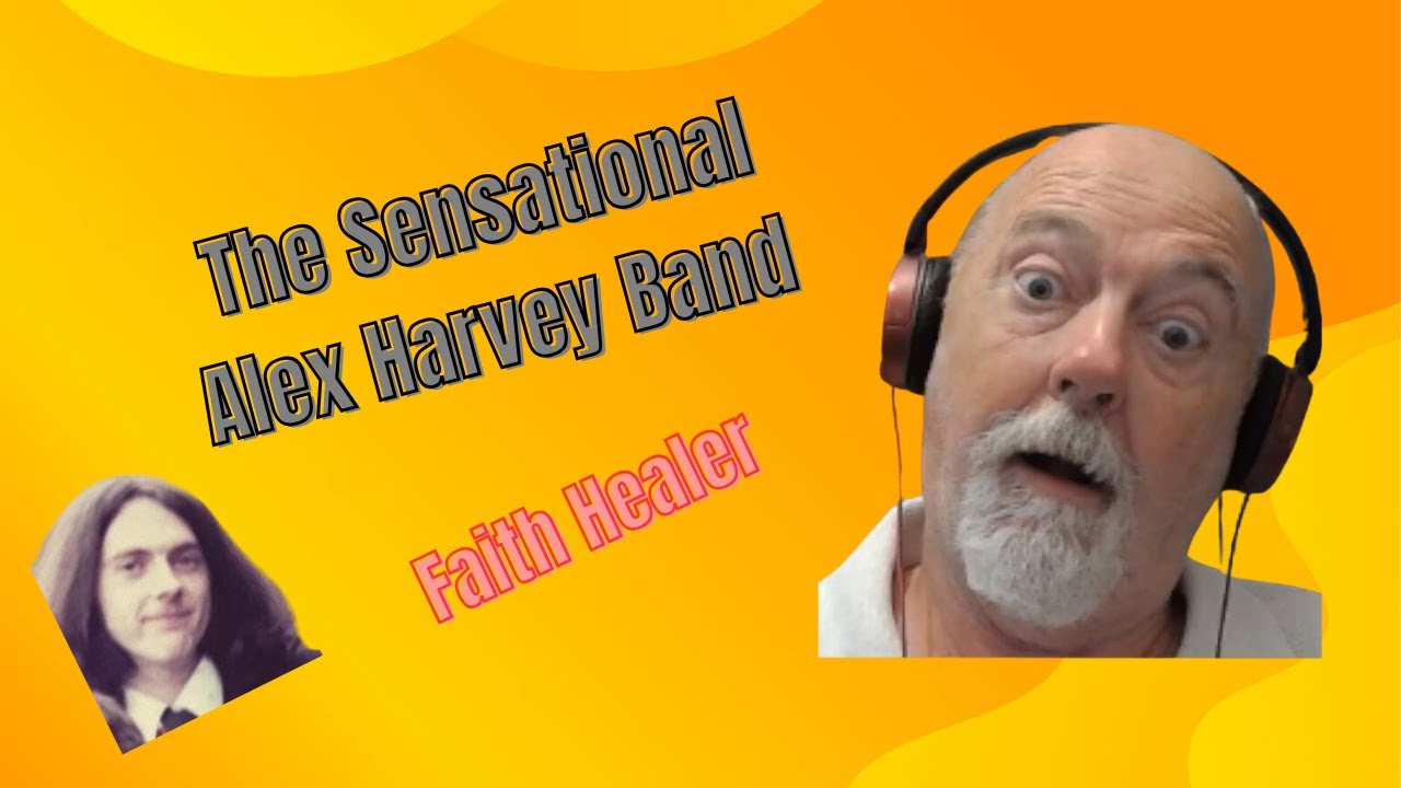Alex Harvey Faith Healer - YouTube