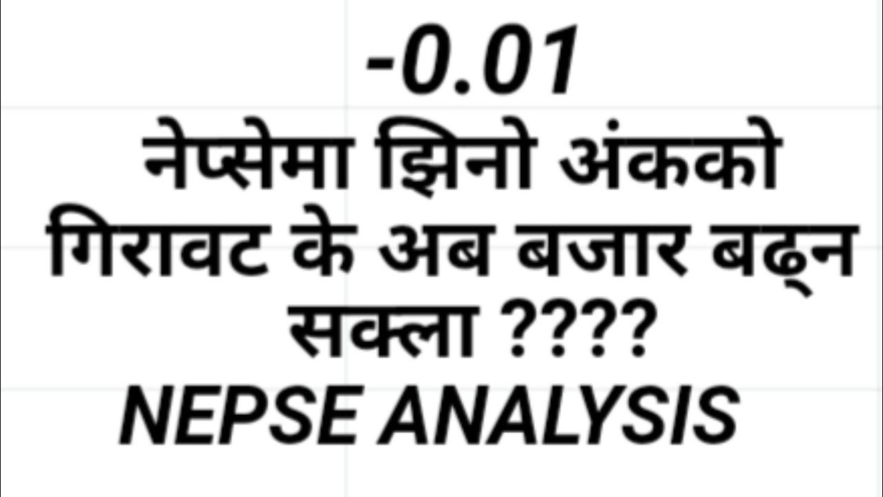 NEPSE TECHNICAL ANALYSIS| NEPAL STOCK EXCHANGE| NEPSE CHART ANALYSIS ...