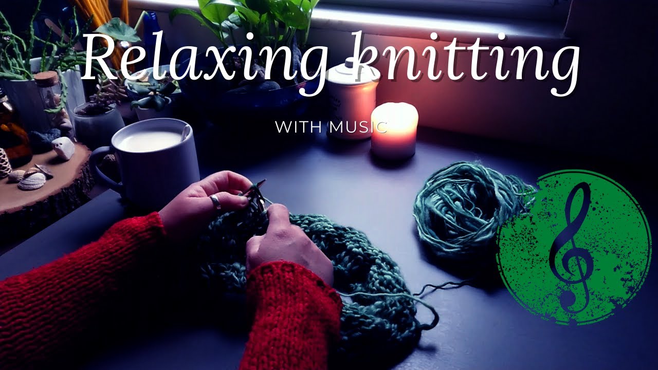 🎶 Relaxing knitting • Knit with me • With music - YouTube