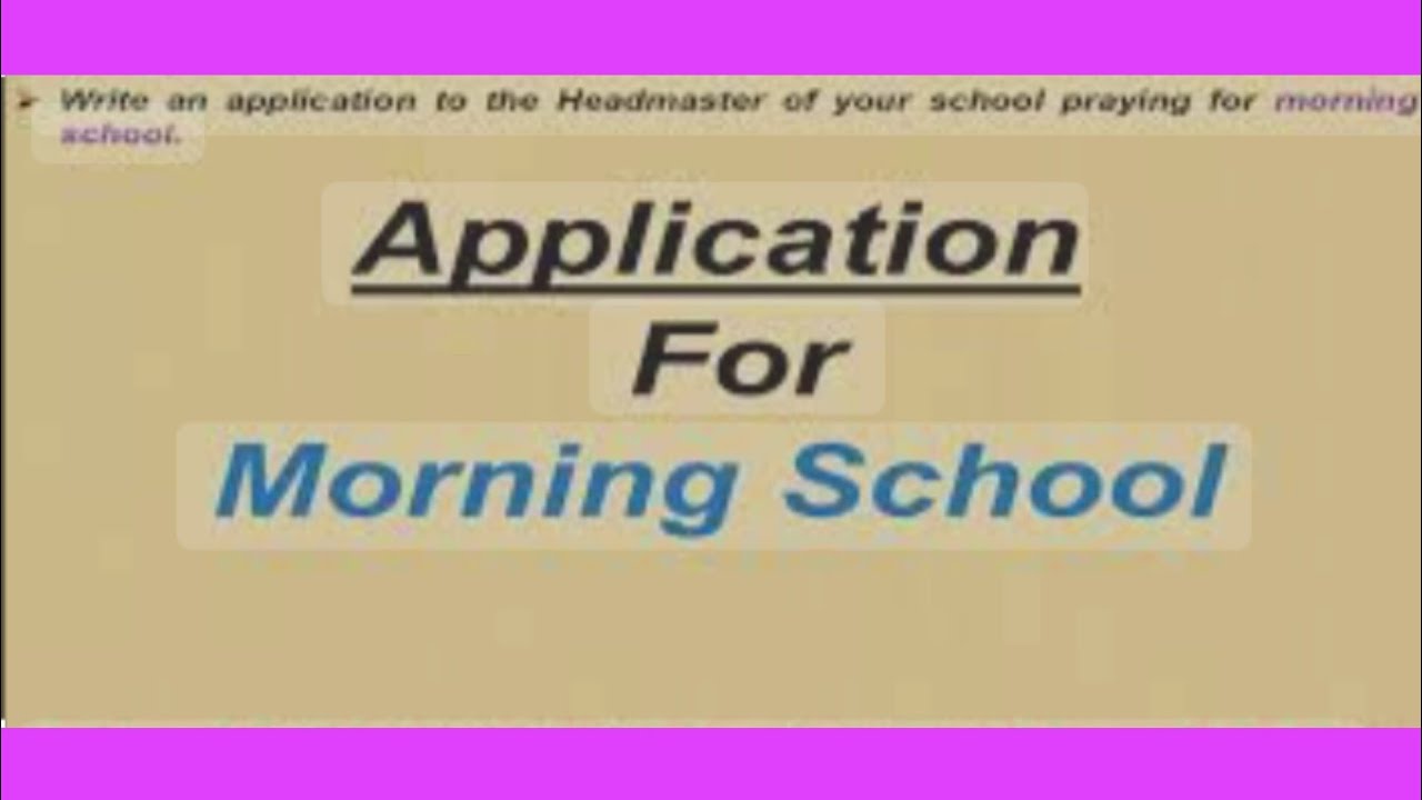 Application for morning school #morning_school#viralvideo #application ...