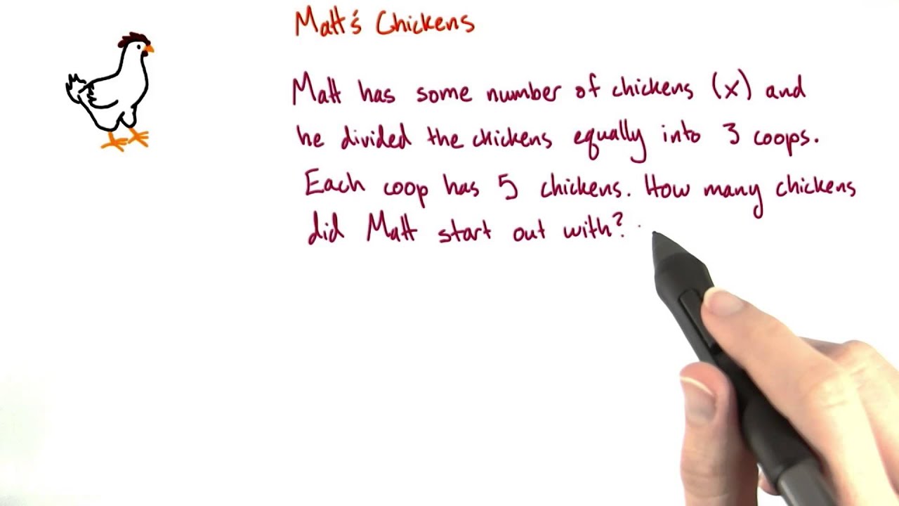Matt's chickens - Intro Algebra Review - YouTube