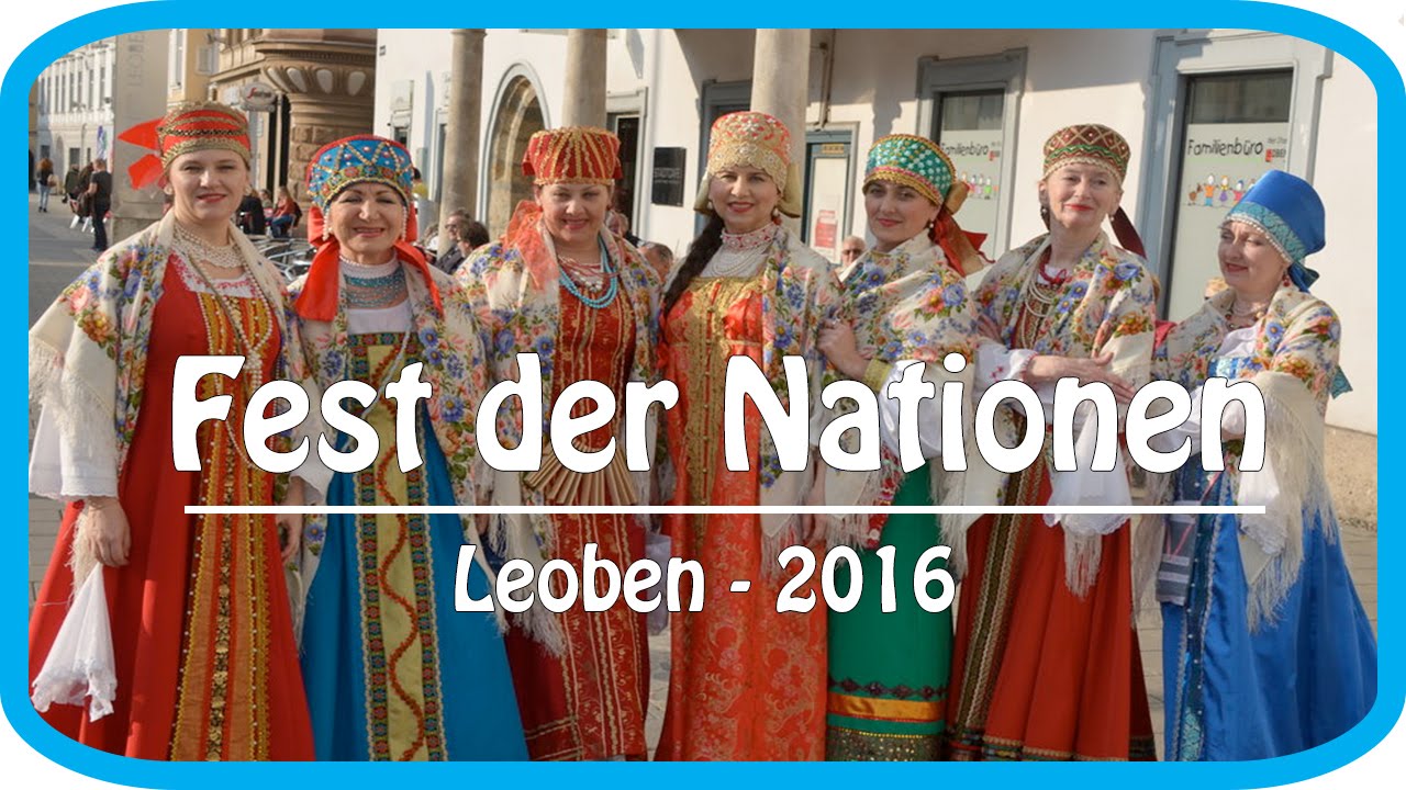 Fest der Nationen - Leoben 2016 - YouTube