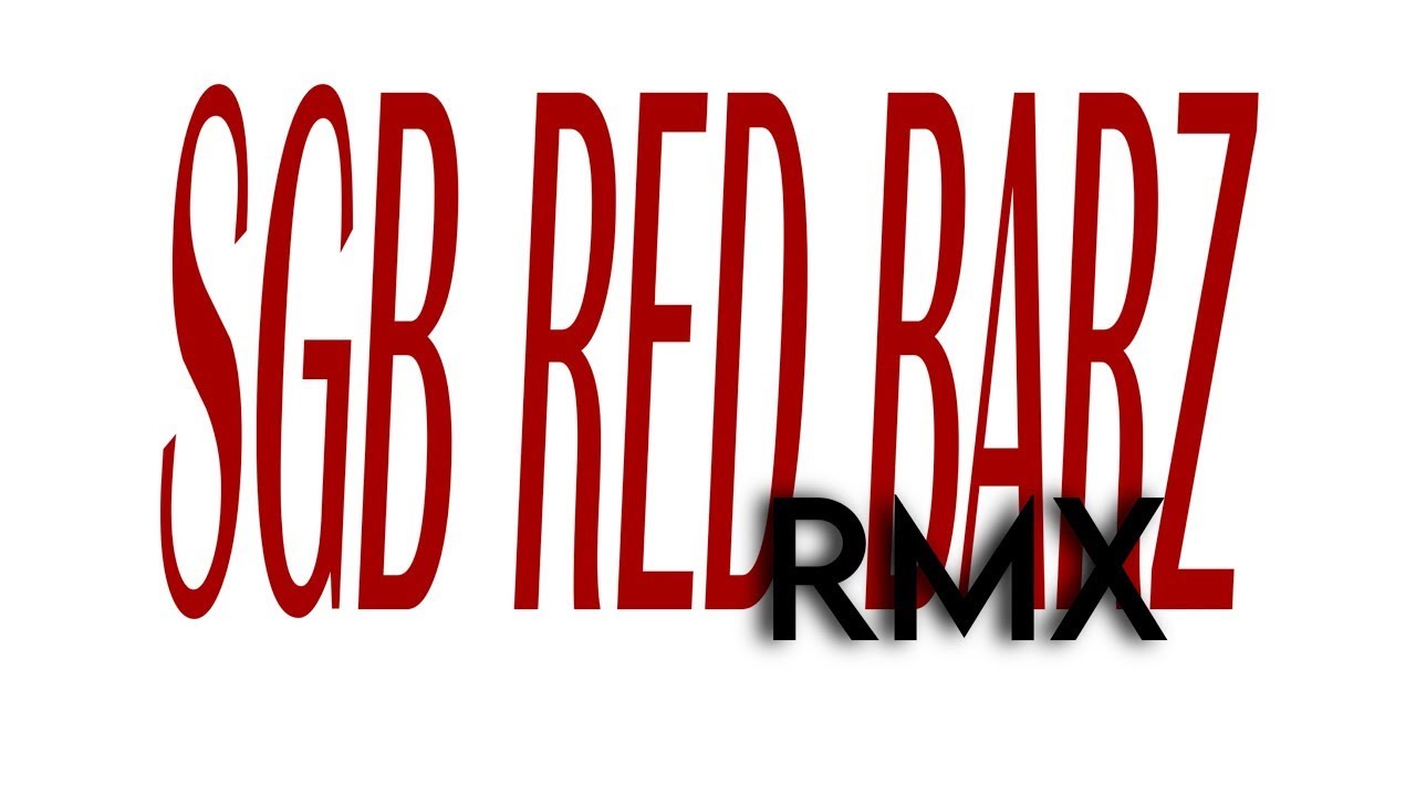 VALY0170 X SGB RED BARZ RMX (Official Video) - YouTube