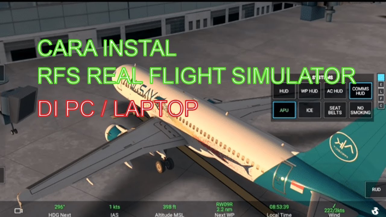 CARA INSTAL RFS REAL FLIGHT SIMULATOR DI PC/LAPTOP - YouTube
