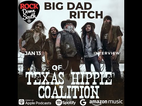 ROCK DOWN SOUTH - Big Dad Ritch of Texas Hippie Coalition - YouTube