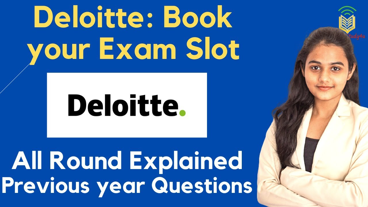 Deloitte: Book Your Exam Slot | All Rounds Explained | Solved Previous ...