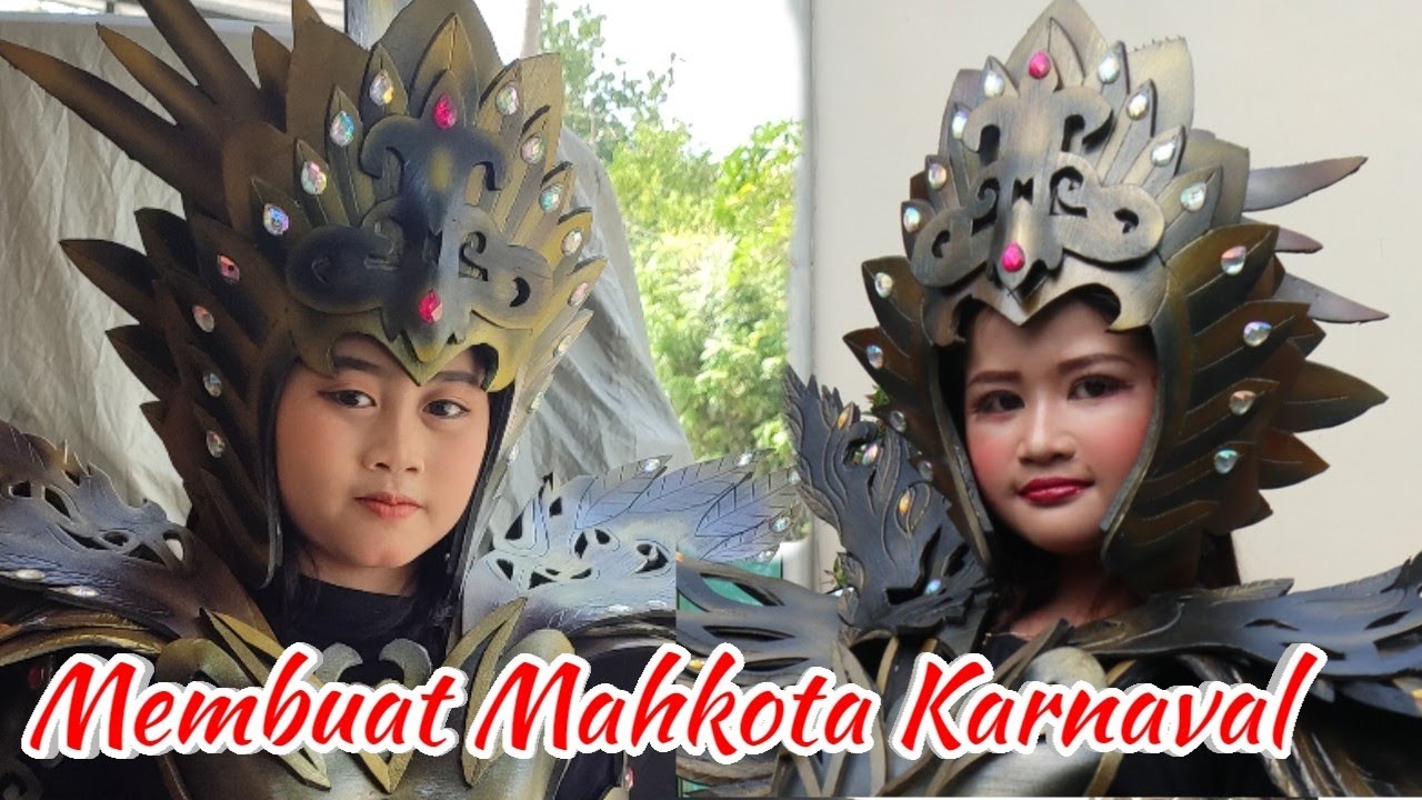 Membuat Mahkota Maskot Karnaval #karnaval #carnival - YouTube