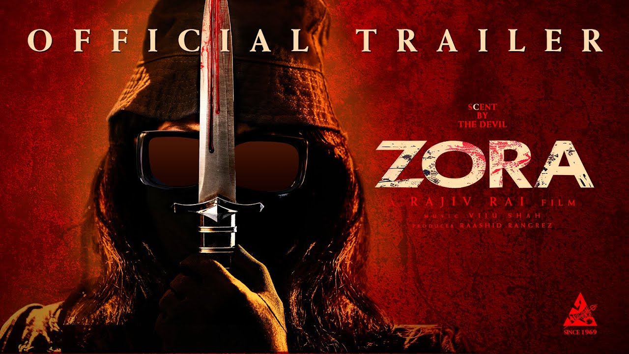 ZORA –Official Trailer | Suspense Thriller | Rajiv Rai | Viju Shah ...