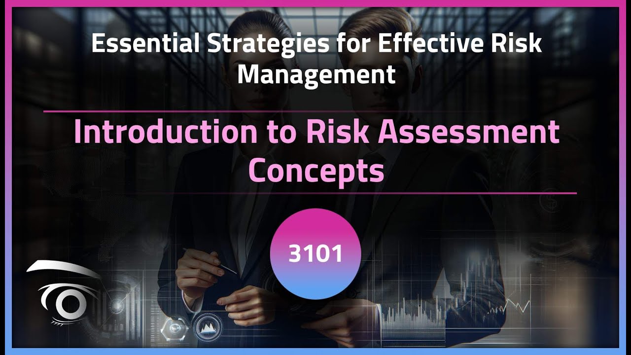 Introduction to Risk Assessment Concepts | Exclusive Lesson - YouTube
