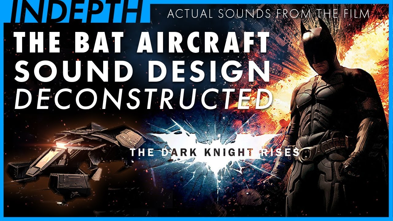 The Bat sound design deconstructed from The Dark Knight Rises - YouTube
