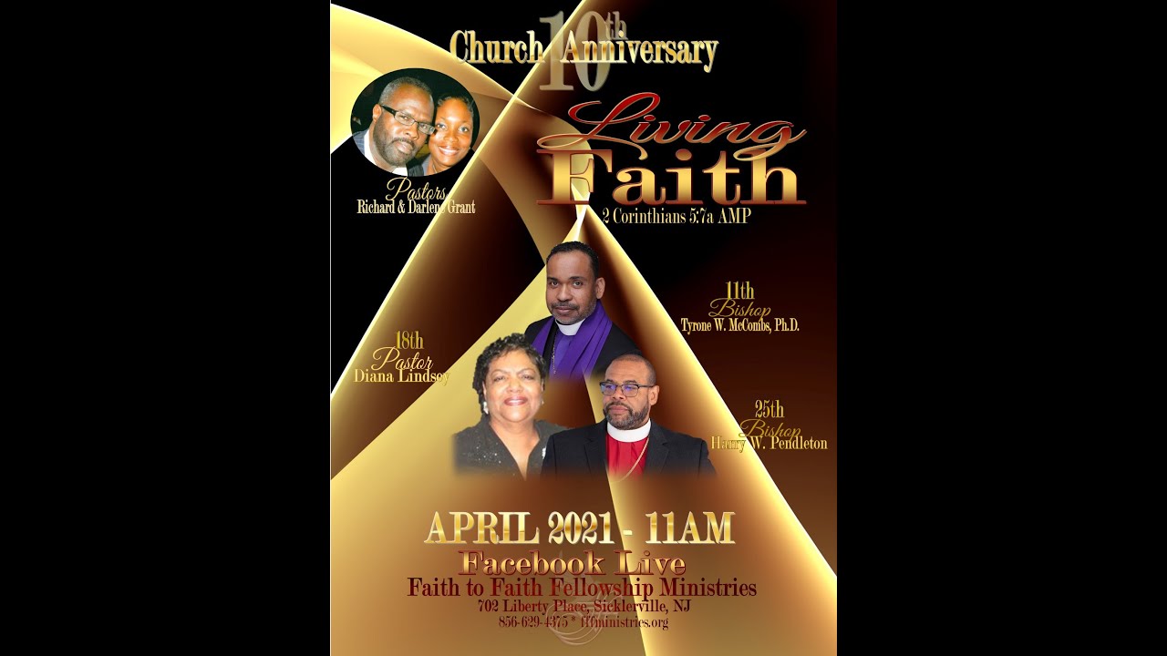 Faith to Faith Fellowship Ministries 10th Anniversary Service - YouTube