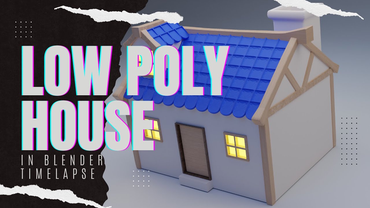Making a Low Poly house in Blender is EASY - YouTube