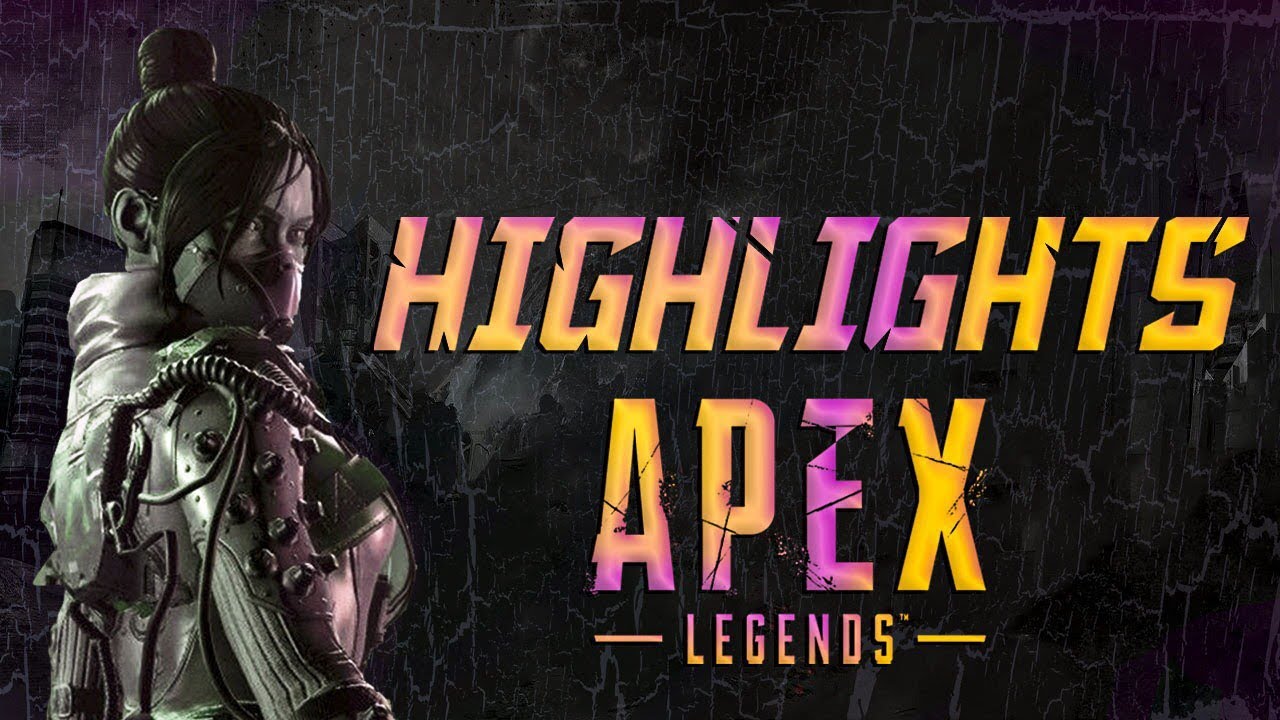 Apex legend highlights,mejorando la calidad de mis videos - YouTube