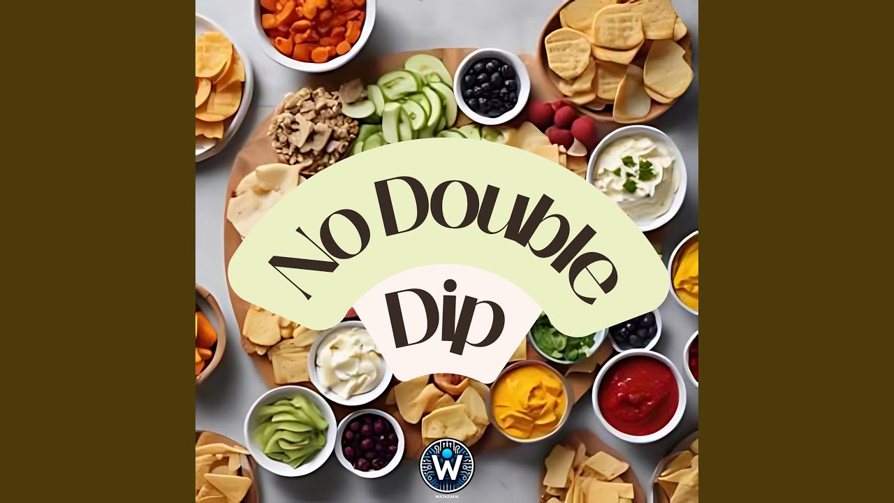 No Double Dip - YouTube