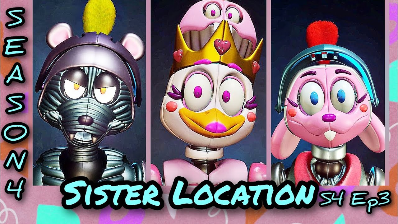 I REDESIGNED SISTER LOCATION EP3 ( FULL ANIMATION + SHOWCASE ) #fnaf # ...