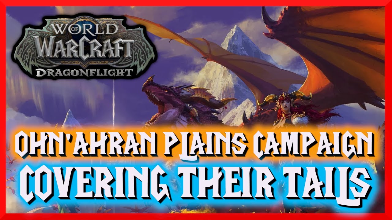Covering Their Tails - World of Warcraft : Dragonflight - YouTube