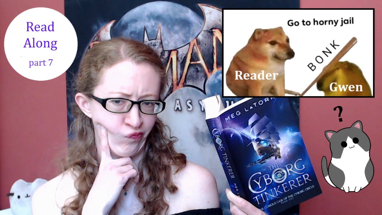 The Cyborg Tinkerer by Meg LaTorre | Read Along - Part 7 - YouTube