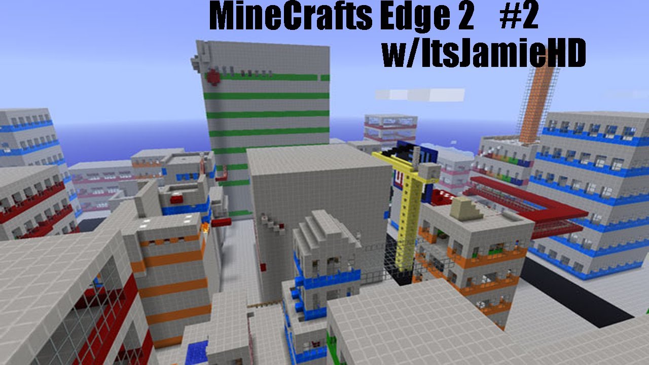 Minecrafts Edge-Part 2-W/ItsJamieHD - YouTube