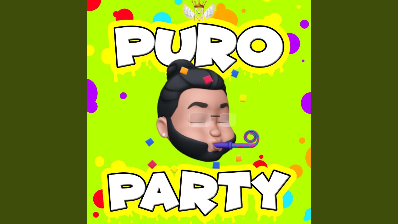 Puro Party - YouTube