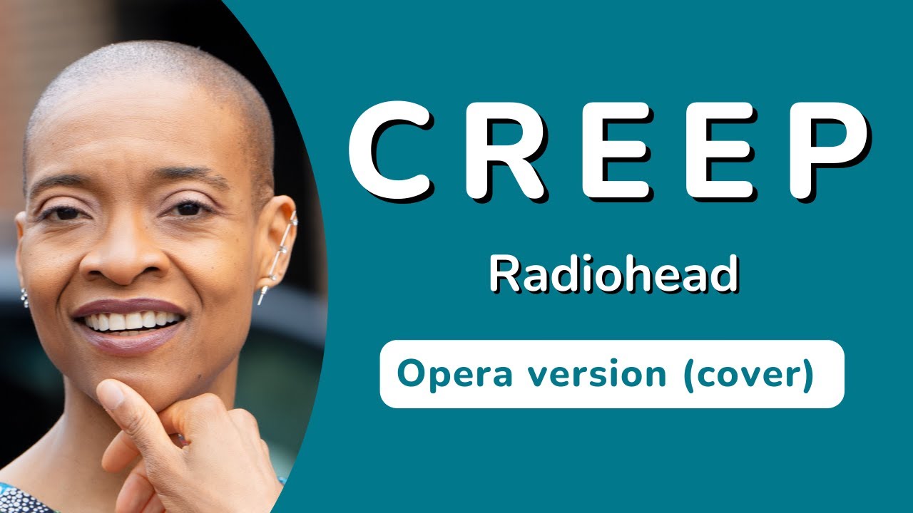 Radiohead - Creep - opera/classical version (cover) #radiohead #cover # ...