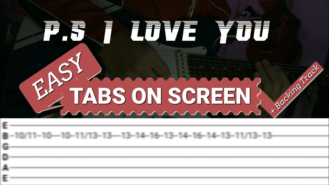 FREE TABS | P.S. I love you - Paul Partohap ( Electric Guitar Cover ...