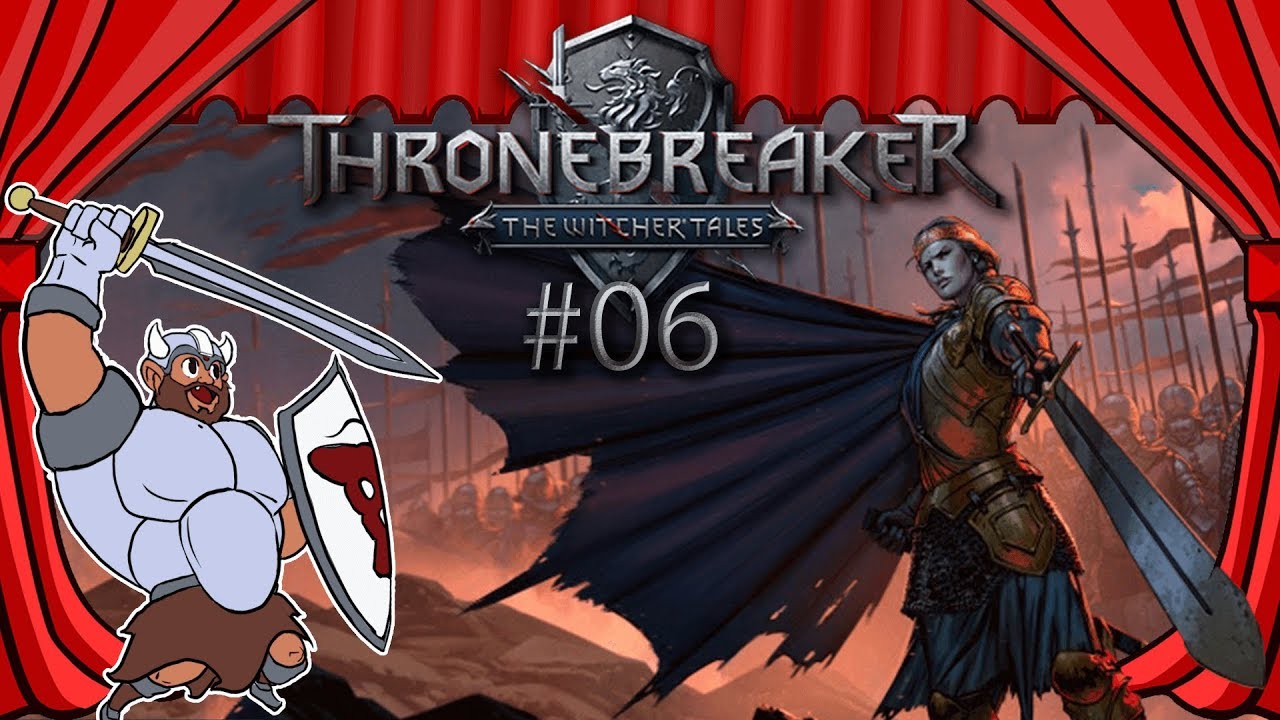 STRIKE DOWN THE BANDIT CAMP! - Ogre Plays Thronebreaker! - Episode 6 ...