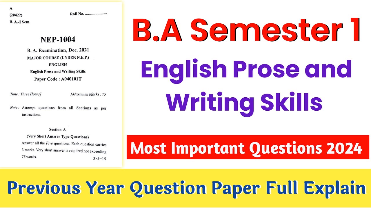B.A Semester 1 English Prose and Writing Skills Previous Year Question ...