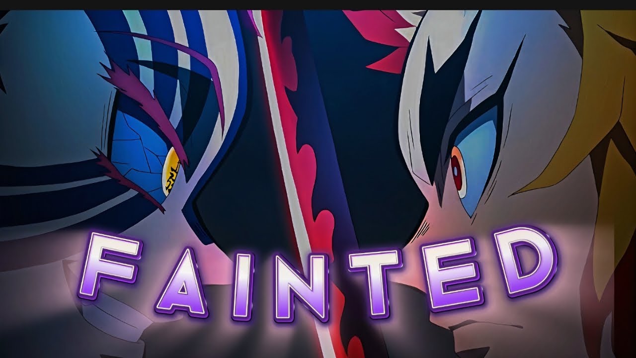 FAINTED - Demon slayer『 Mugen Train Arc 』AMV - YouTube
