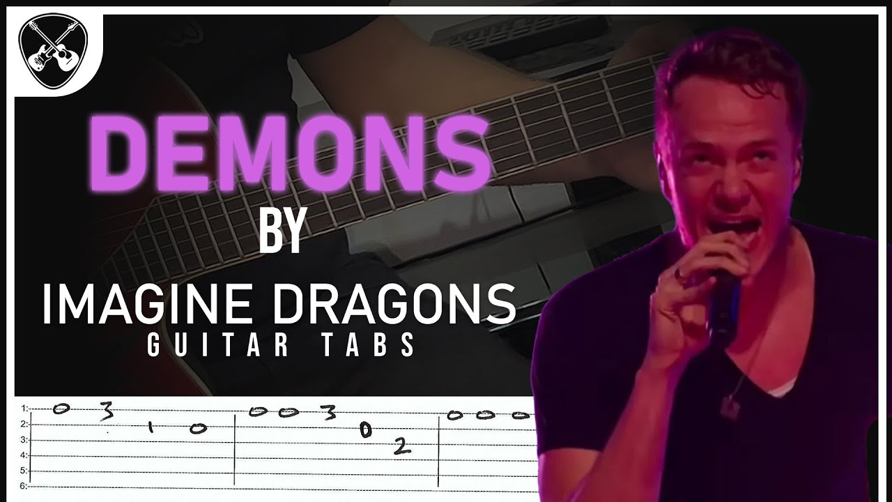 Demons – Imagine Dragons Guitar Lesson + TAB | Beginner Acoustic Guitar ...