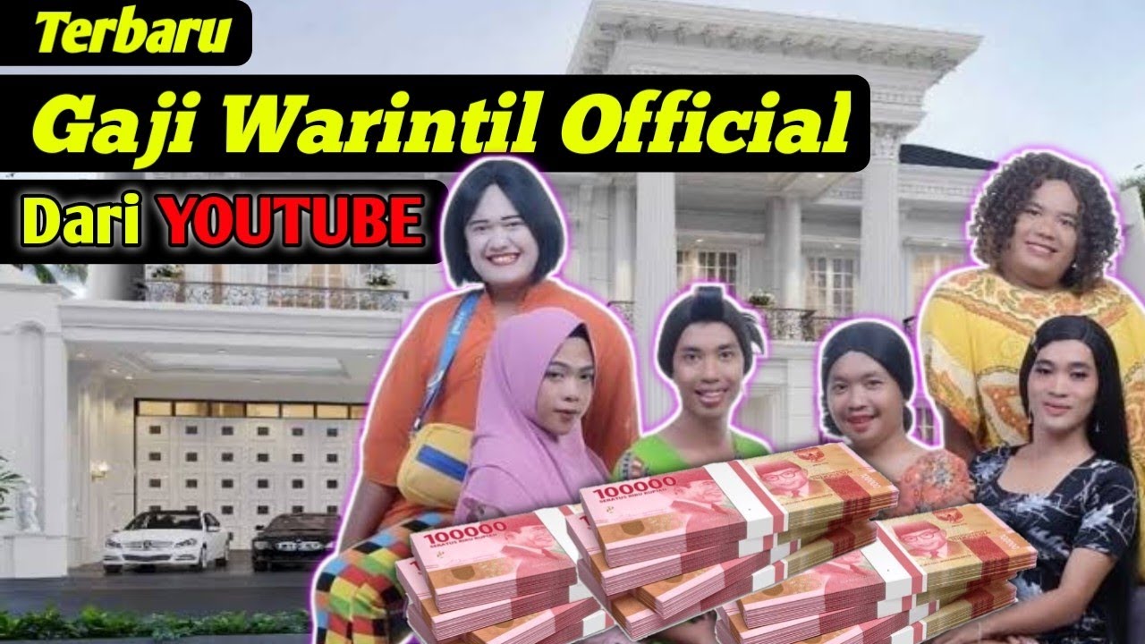 Terbaru!! Gaji Warintil Official Dari Youtube @MamatBongkar # ...