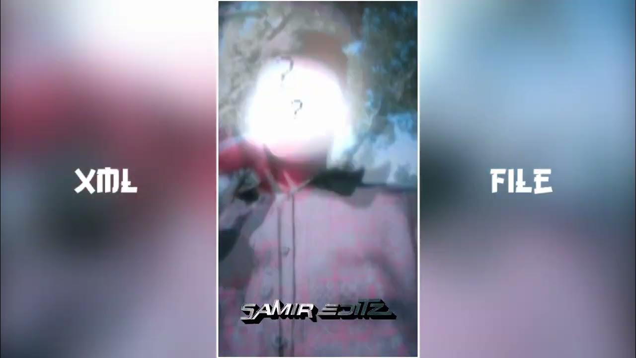 New Trand Xml🔰By Samir Editz🔰Xml_file 🔰@SamirEditz10 - YouTube