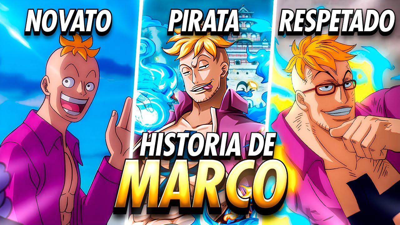 Marco: ¡El HIJO que todo PADRE quiere! - One Piece Historia y Evolución ...