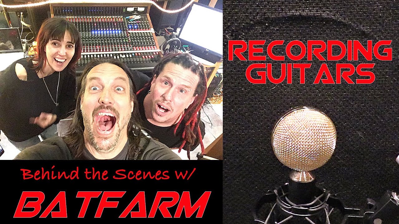 Recording Guitars - Behind the Scenes with Batfarm - YouTube
