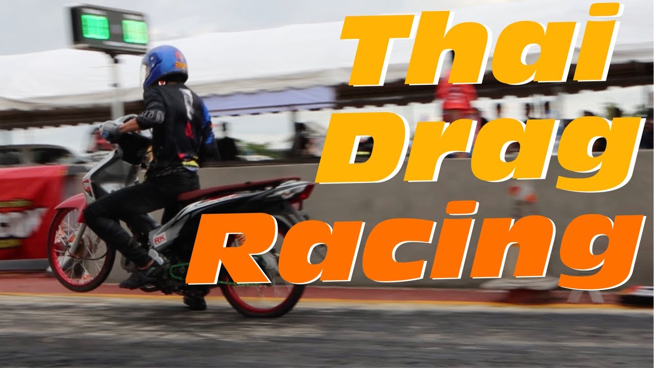 30 minutes of Thai Drag Racing (with explanations) - YouTube